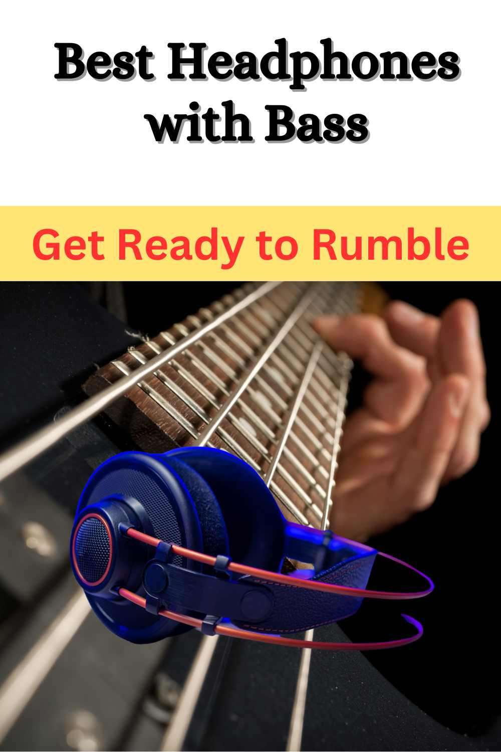 Best Headphones with Bass – Headphone Experts