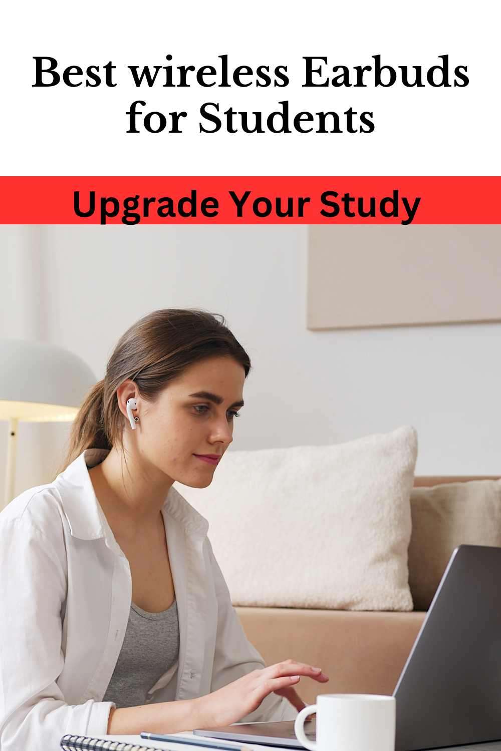 Best wireless Earbuds for Students – Headphone Experts