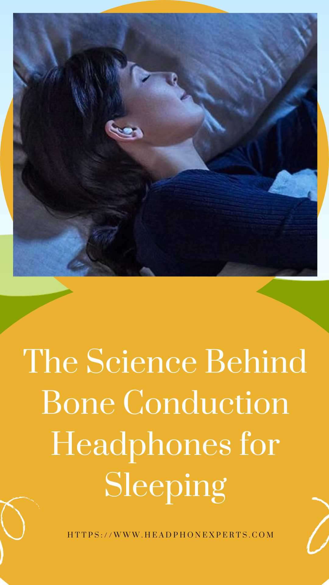 The Science Behind Bone Conduction Headphones for Sleeping – Headphone ...