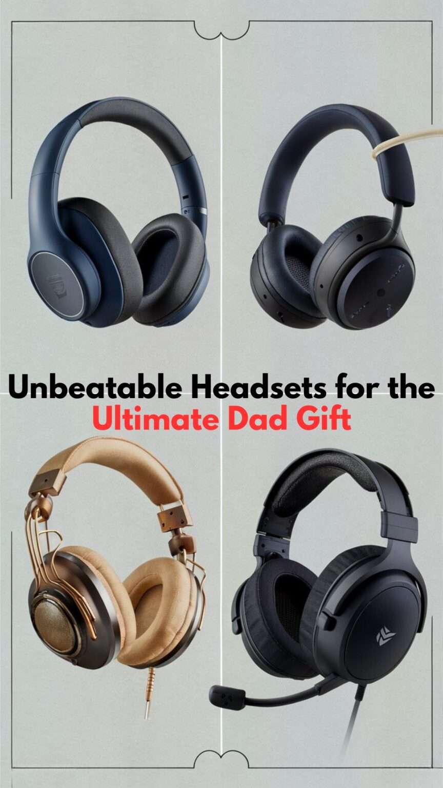 Headphones and Headsets Gift Ideas for Dad – Headphone Experts