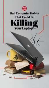 Bad Computer Habits That Could Be Killing Your Laptop – Headphone Experts
